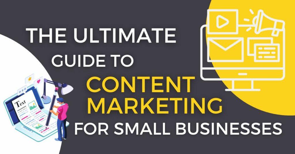 The Ultimate Guide To Content Marketing with LasIdeasMKT